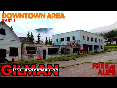 Gilman, Colorado: Eerie Footage Of This Abandoned Ghost Town