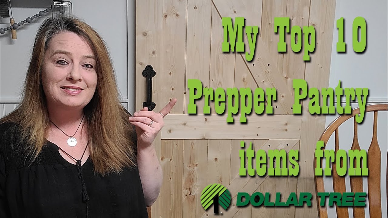 My Top 10 Prepper Pantry  Food items from Dollar Tree ~ Food Storage