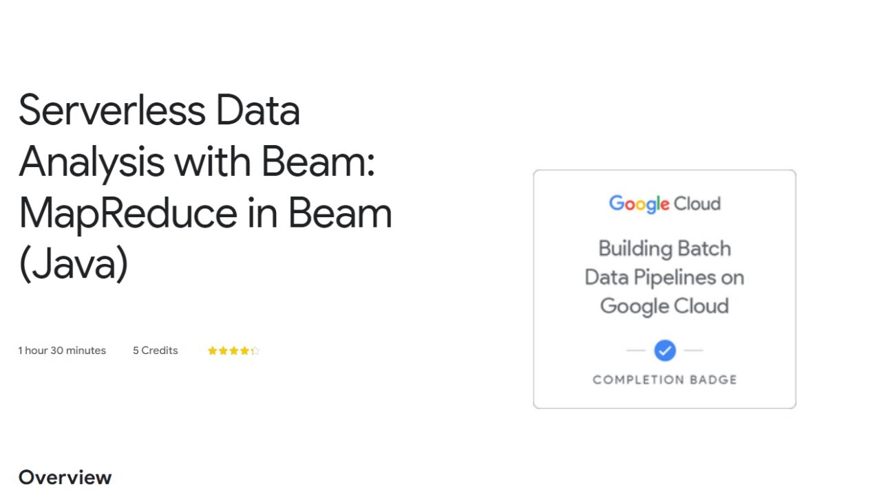 Serverless Data Analysis with Beam: MapReduce in Beam (Java)  | Data Engineer Learning path
