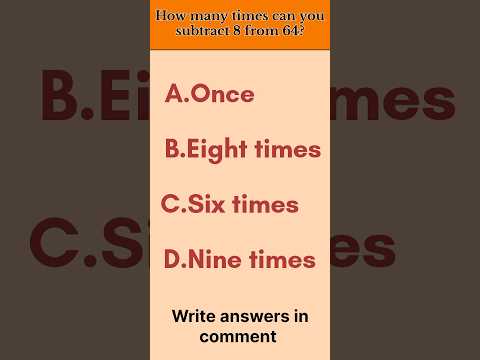 How many times can you subtract 8 from 64? 🤔👍#question