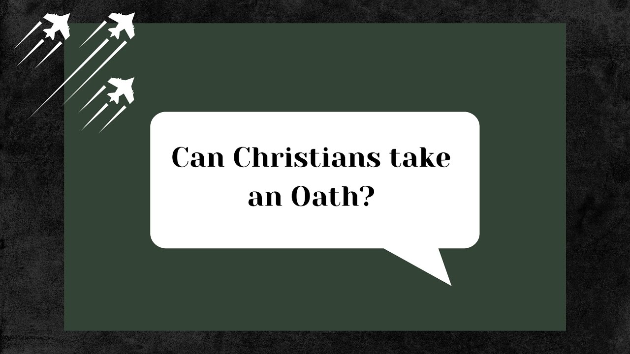Joining the U.S. military: Can Christians take an Oath?