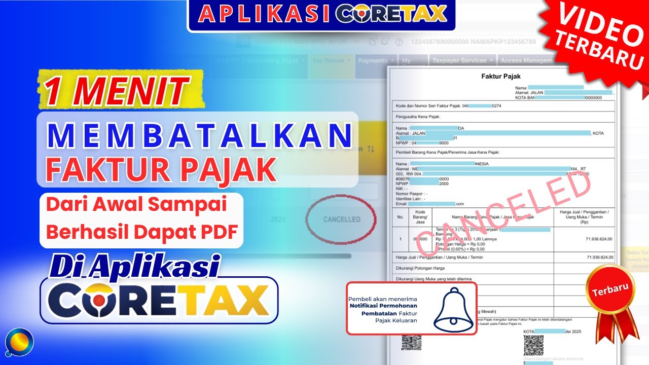 Cara Batalkan Faktur Pajak Keluaran DiAplikasi Coretax, Tutorial Membatalkan Faktur Pajak di Coretax