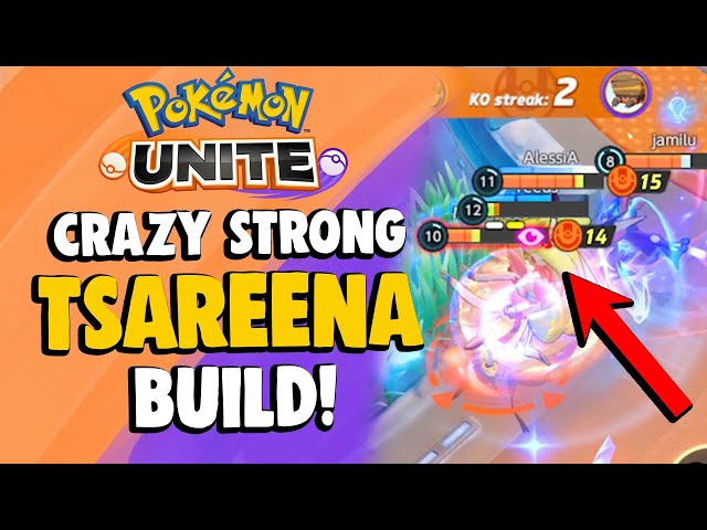 Best build for Tsareena in Pokemon Unite