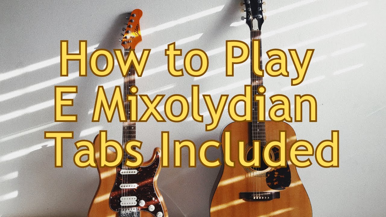 E Mixolydian p.1: How To Play & Improvise (Tabs in Video)