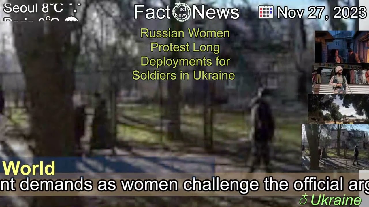 [Latest]Russian Women Protest Long Deployments for Soldiers in Ukraine