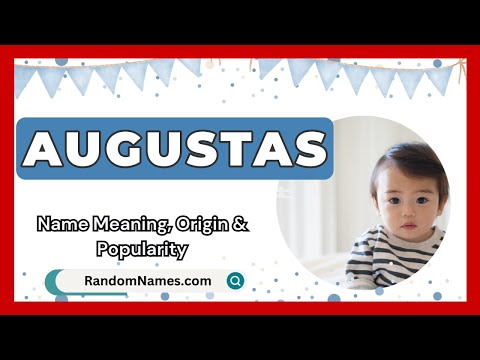 Augustas - Baby Boy Name Meaning, Origin & Popularity - RandomNames.com
