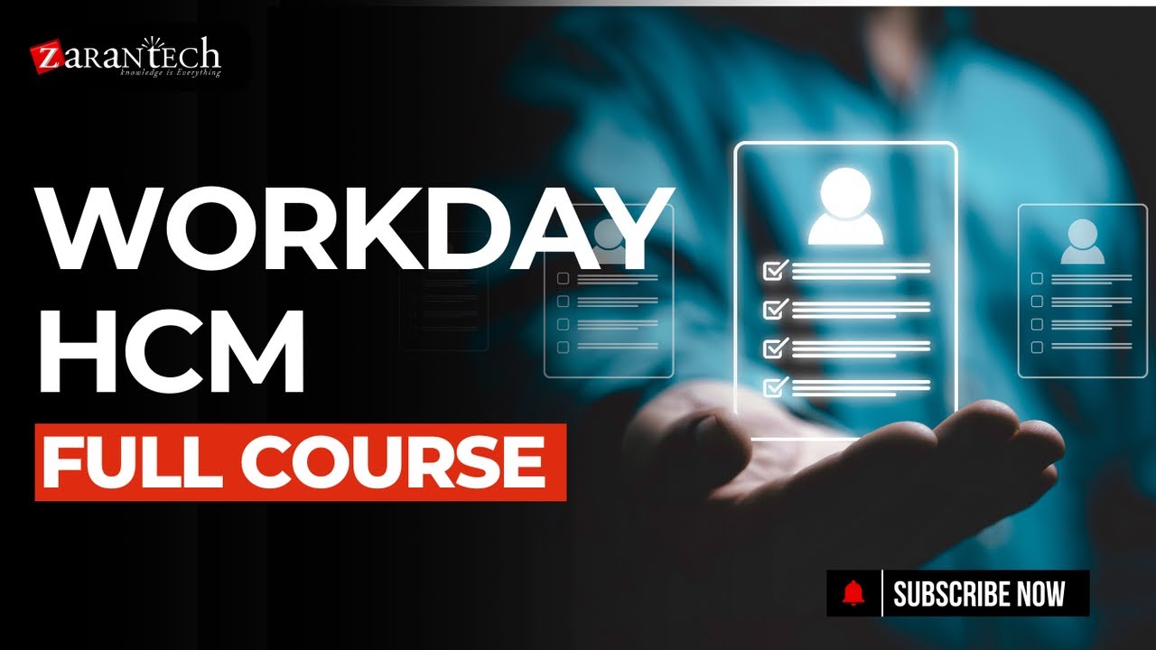 Workday HCM Full Course | ZaranTech