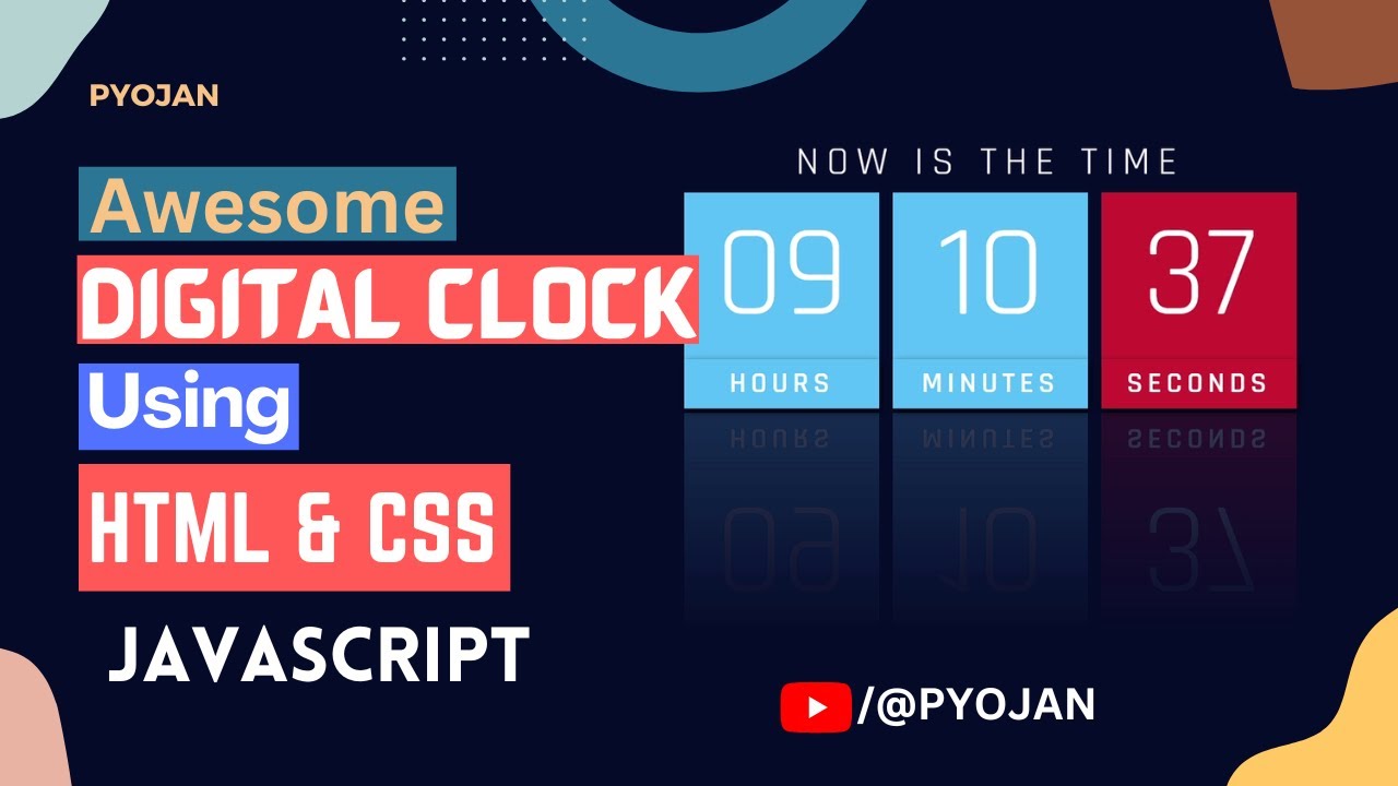 [#6] Amazing Working Digital Clock using Html CSS Javascript | Simple Javascript Project | #PYOJAN