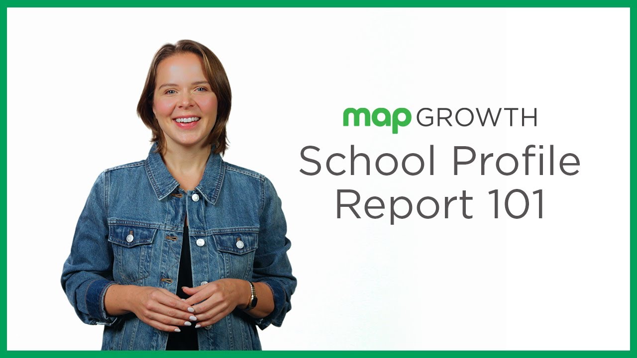 MAP Growth School Profile Report: Getting started (2025 edition)