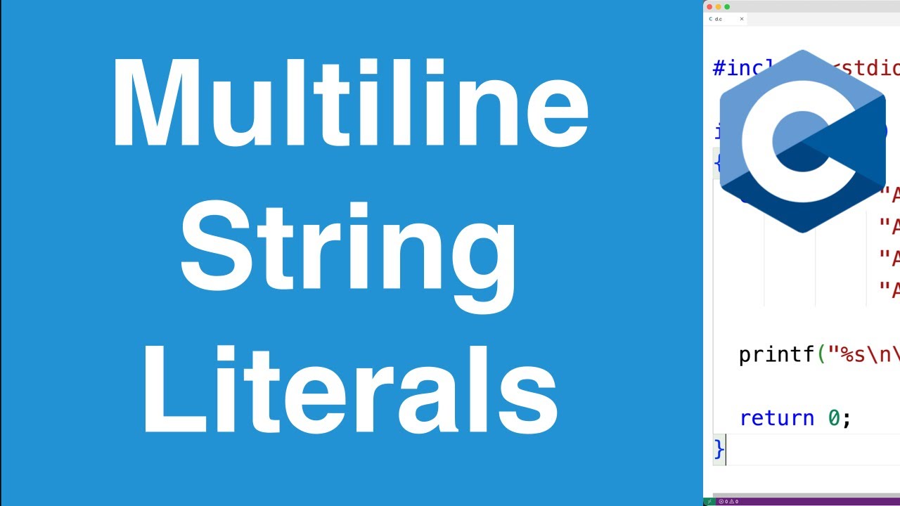 Multiline String Literals | C Programming Tutorial