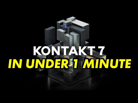 KONTAKT 7 IN UNDER 1 MINUTE - Audio Plugin Deals