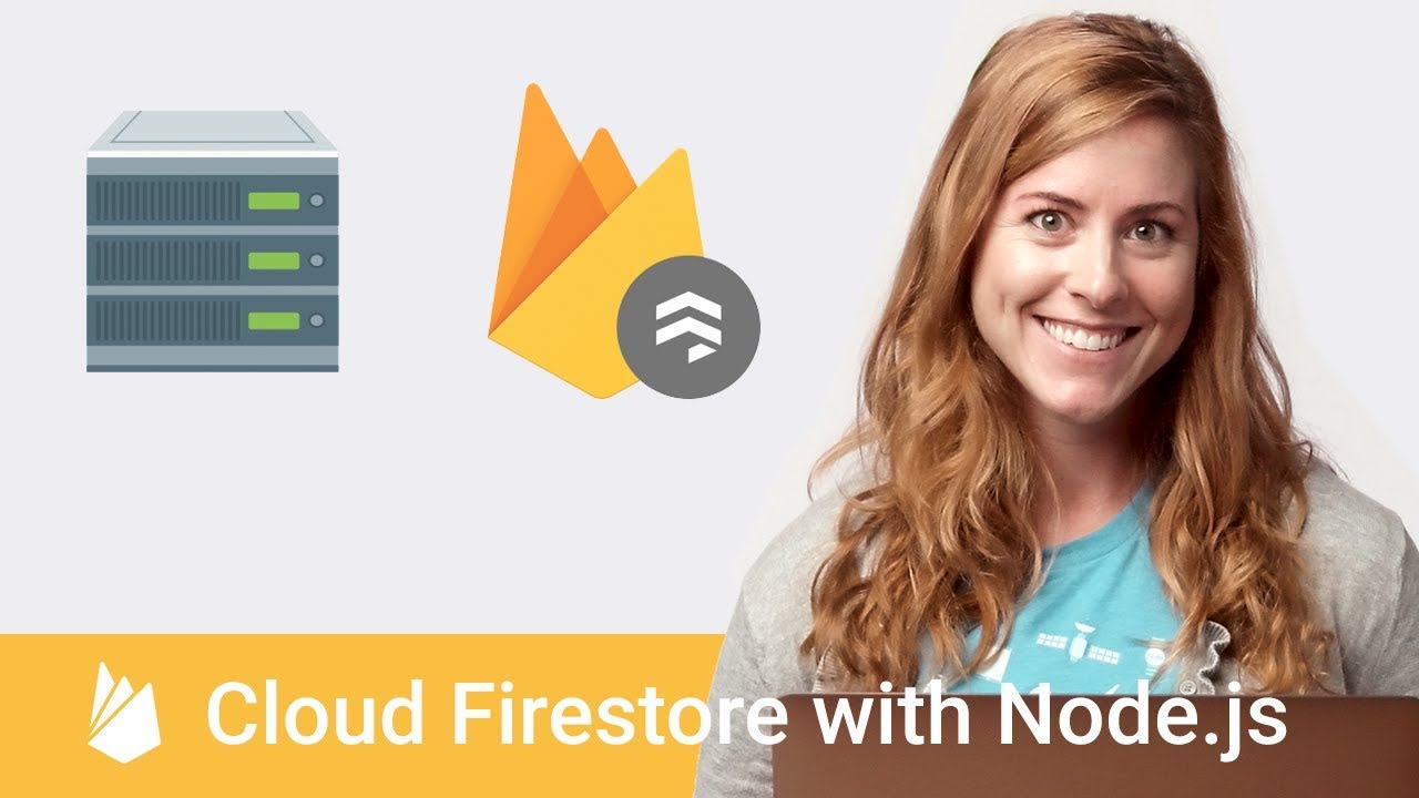 Getting Started with Cloud Firestore with Node.js - Firecasts