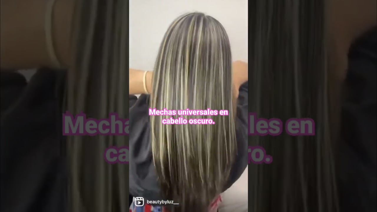 Mechas universales en cabello oscuro 😍 #highlights #beautybyluz #tutorial