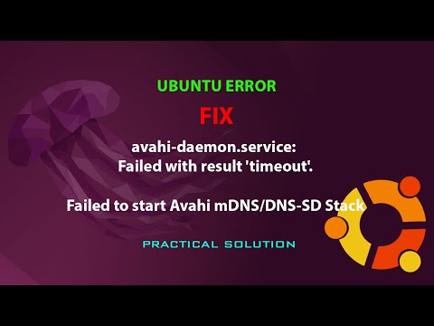 UBUNTU FIX: avahi-daemon.service: Failed with result 'timeout'.