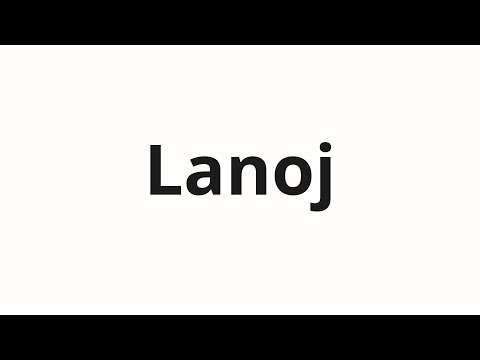 How to pronounce Lanoj | Ланой (Lana in Russian)