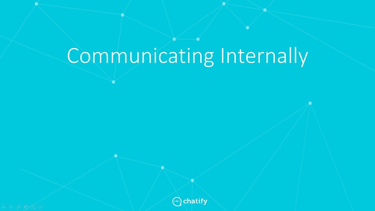 Chatify - Communicating Internally