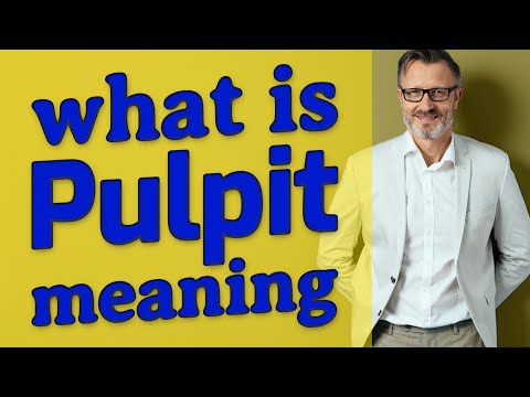 Pulpit | Definition of pulpit