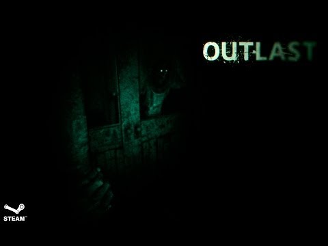 Steam Community :: Video :: Outlast Steam Trailer