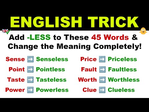 ENGLISH TRICK: Add -LESS to These 45 Words & Change the Meaning Completely!