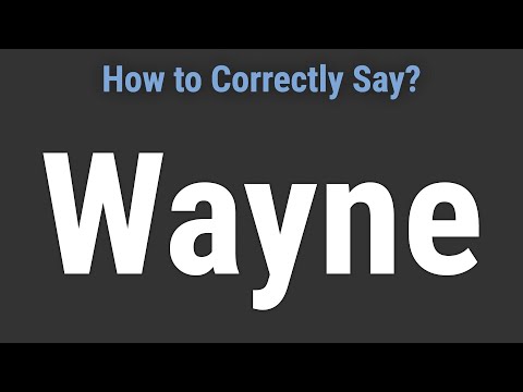 How to Pronounce Name Wayne (Correctly!)