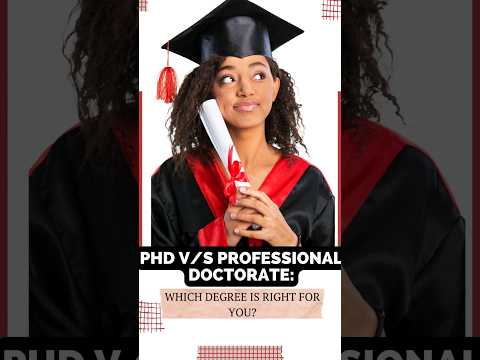 PhD vs Professional doctorate: which degree is right for you? | WritersER