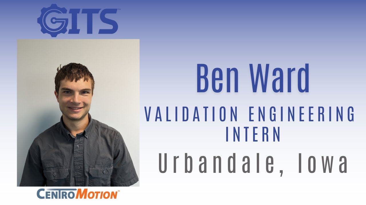 Ben - Day in the Life of a Validation Engineering Intern