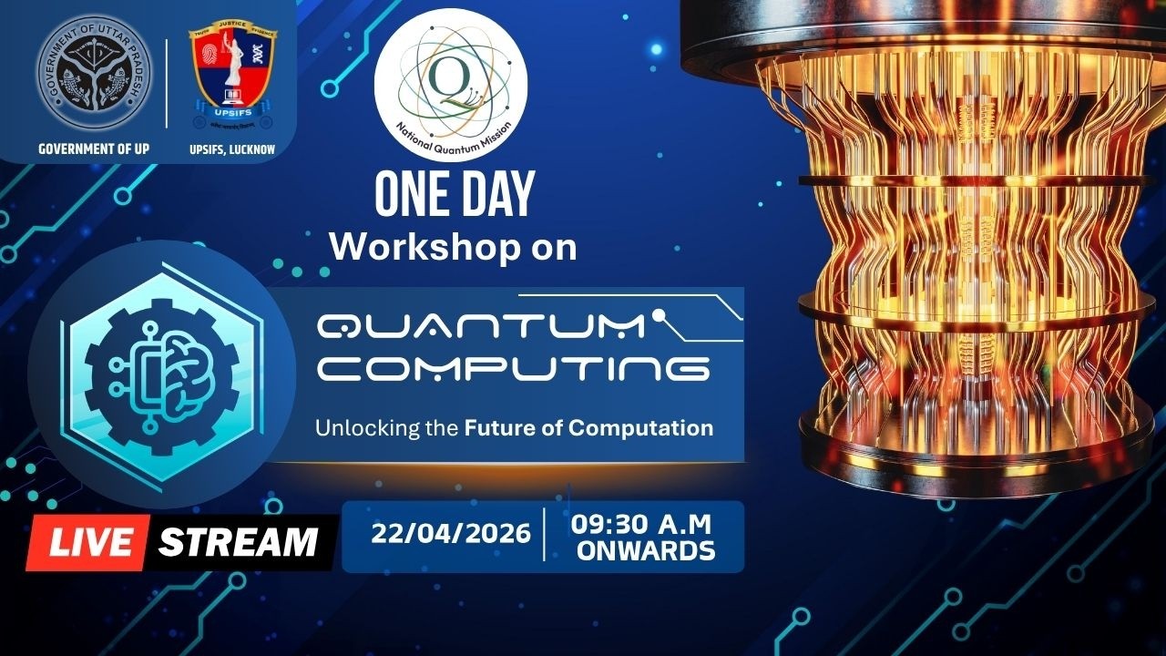 One-Day Workshop on Quantum Computing | Unlock the Future of Technology | UPSIFS