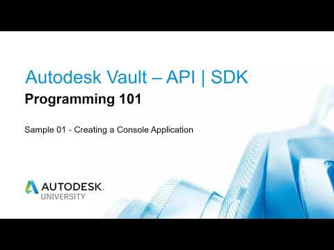 Autodesk Vault API | SDK, Sample 01 - Creating Console Application