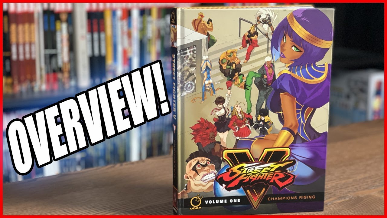 Street Fighter V Volume 1: Champions Rising Hardcover Overview!