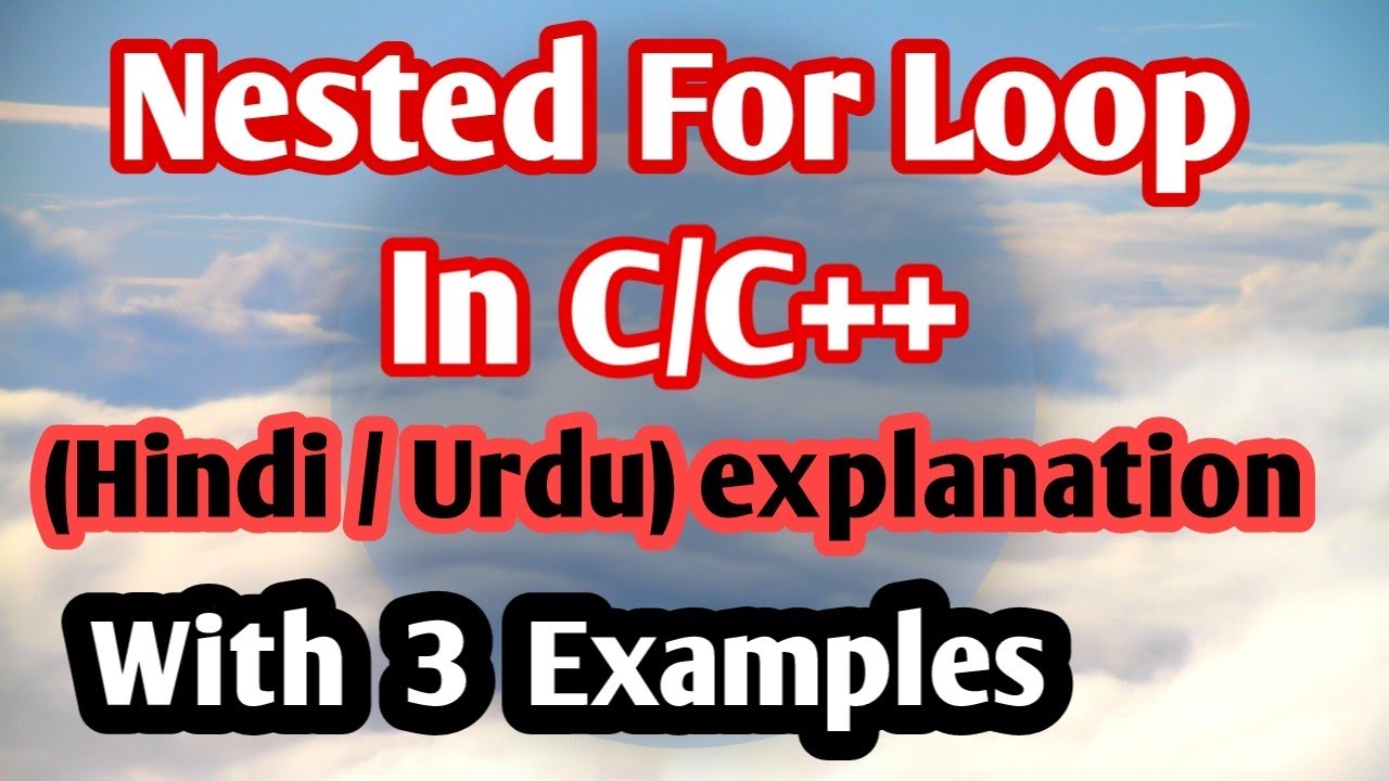 Nested For Loop in C (Hindi/URDU)