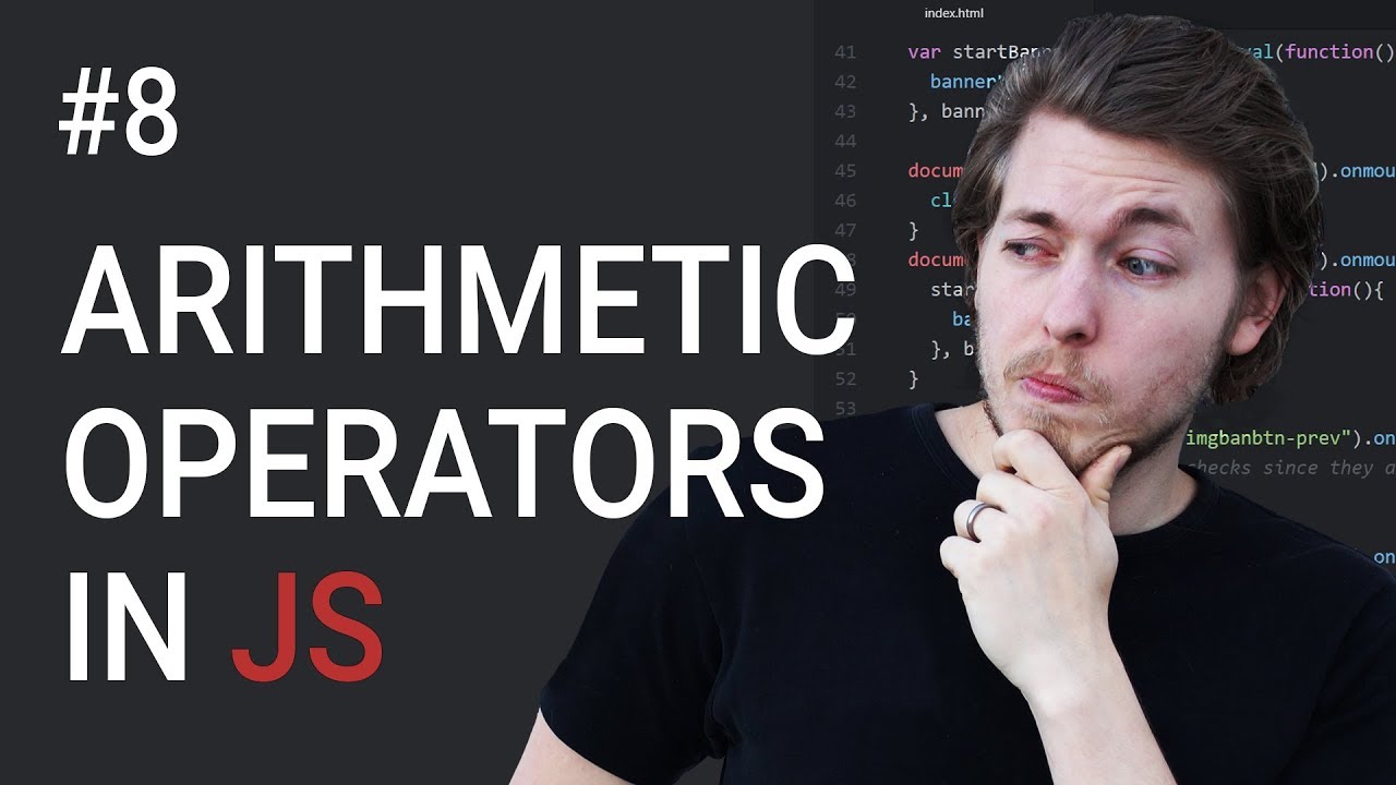 8: What Are Arithmetic Operators In JavaScript | JavaScript Tutorial | Learn JavaScript Programming