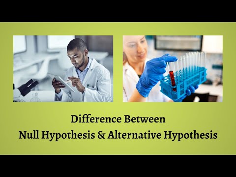 Difference Between Null Hypothesis and Alternative Hypothesis | Null Hypothesis vs Alternative
