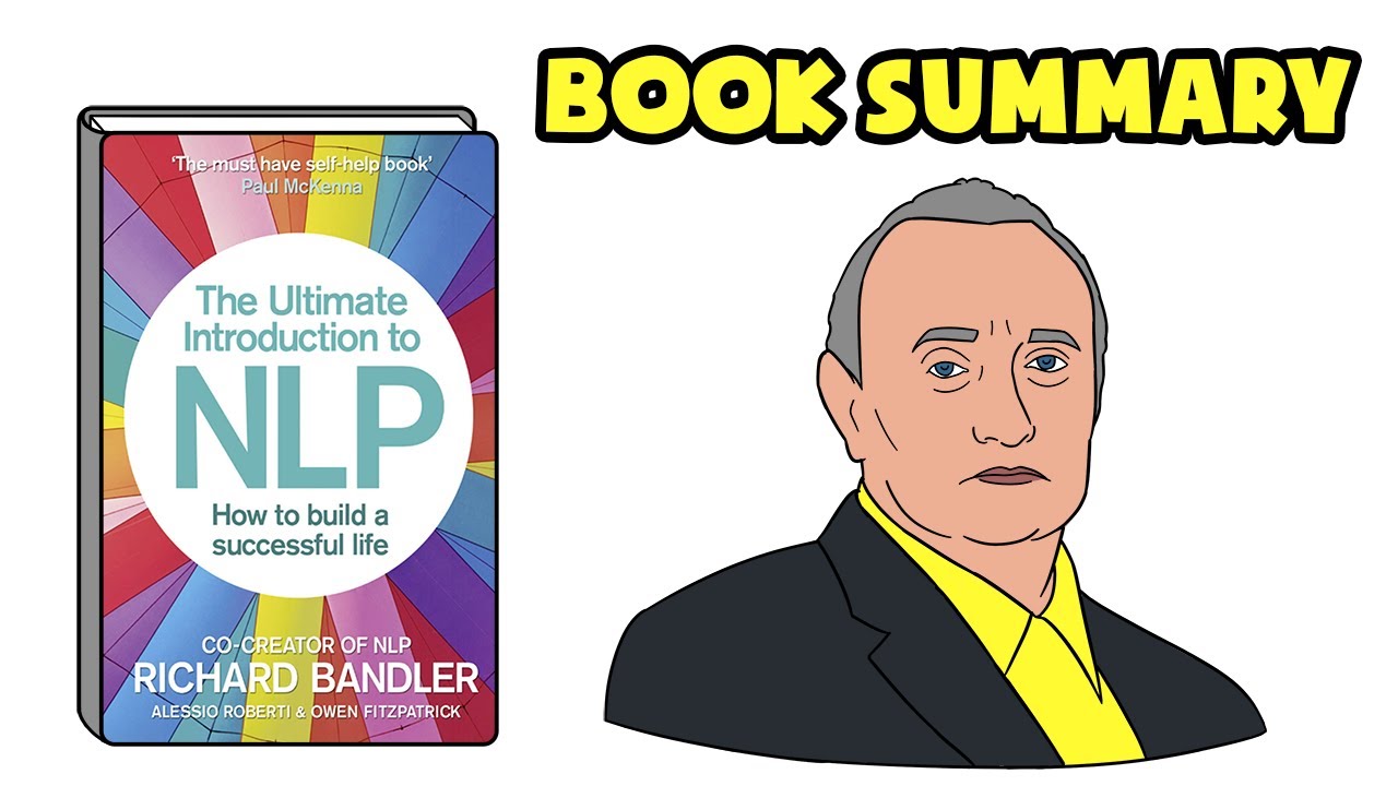 The Ultimate Introduction to NLP Book Summary & Review (Animated)