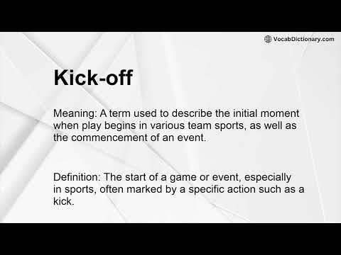 Kick-off Meaning