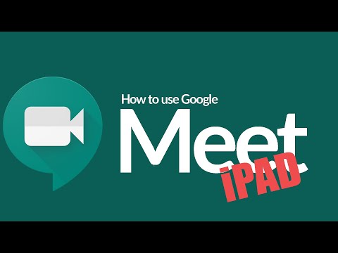 How to use Google Meet on an iPad
