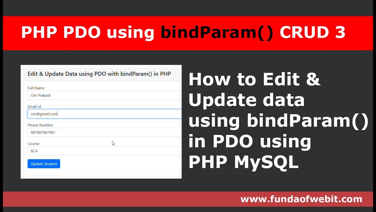 PHP PDO using bindParam() CRUD 3: How to edit & update data using bindParam() function in PDO PHP