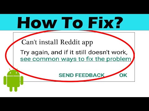 How to Fix Can't Install Reddit Apps Error In Google Playstore Android & ios