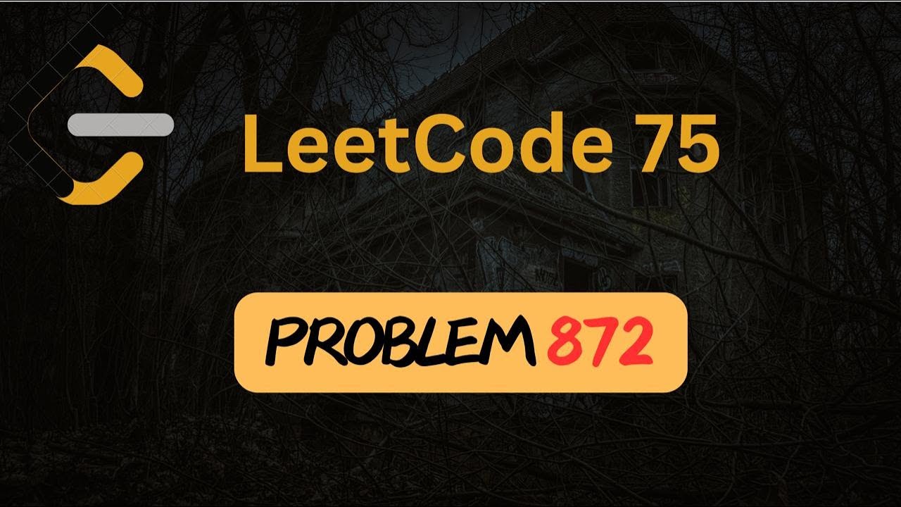 Leaf-Similar Trees - LeetCode 872 - Binary Tree - Leetcode 75 - Python