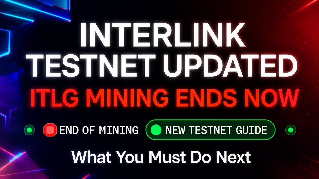 Interlink Testnet Updated + ITLG Mining Ends Now – Full Guide & What to Do Next
