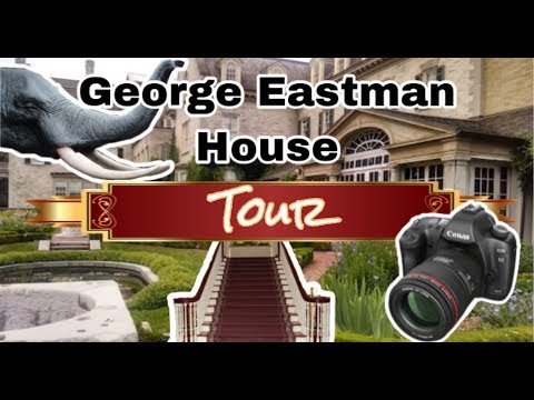 GEORGE EASTMAN HOUSE | TOUR