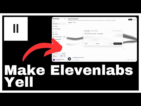 How to Make Elevenlabs Outputs Yell