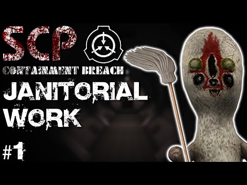 They've Changed Everything! | SCP Containment Breach | SCP Janitorial Work Mod #1