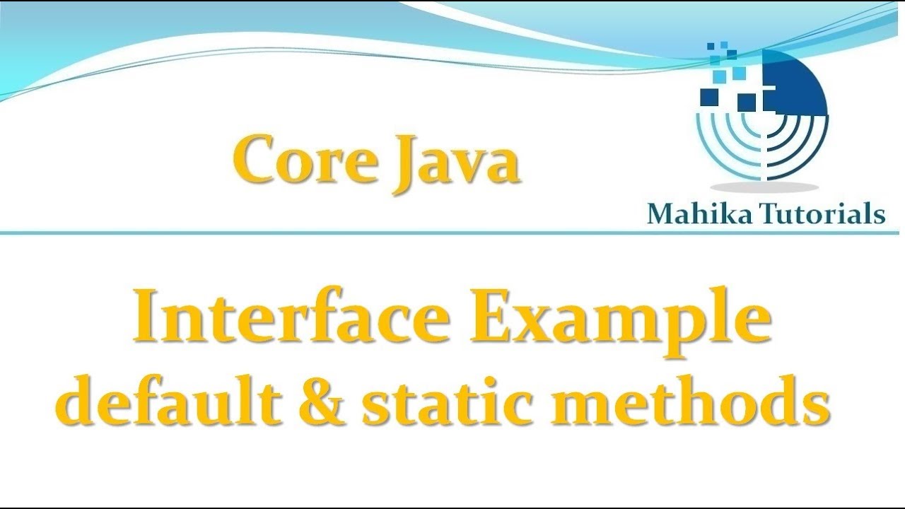 Core Java 56 - Interface Example For default And static methods