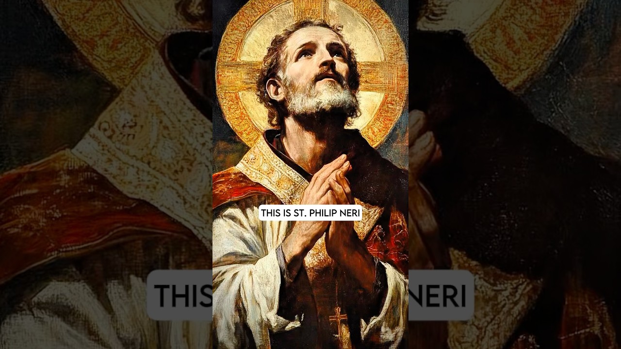 The Story of St. Philip Neri
