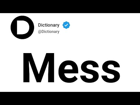 Mess Meaning In English