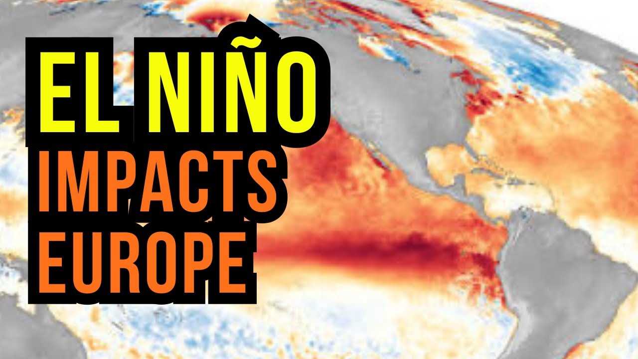El Niño could have Big Impacts across Europe...