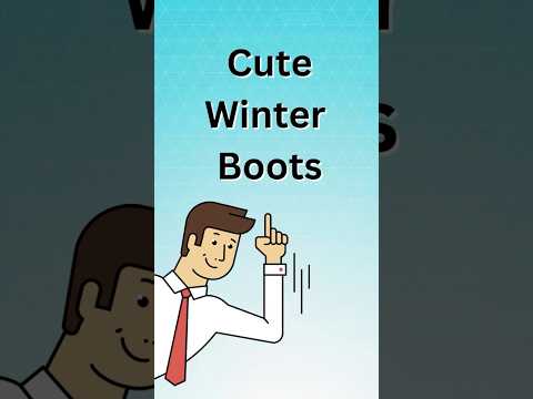 What Does Cute Winter Boots Mean?
