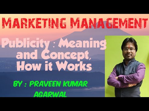 Publicity : Meaning, Concept and How it Works