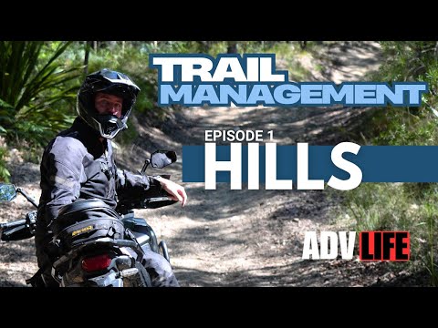 Trail Management - Episode 1. Hills