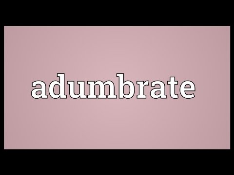 Adumbrate Meaning